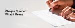 What is a Cheque Number and Where to Find It