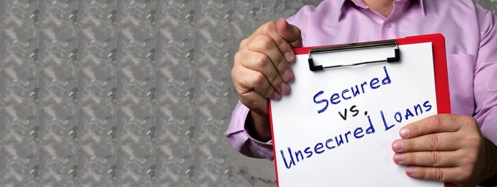 Secured vs Unsecured Loans: Know the Differences - iBlogs